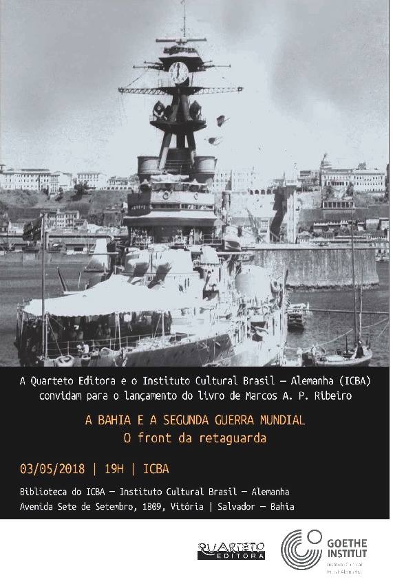 Lançamento do livro “A Bahia e a Segunda Guerra Mundial” de Marcos ...